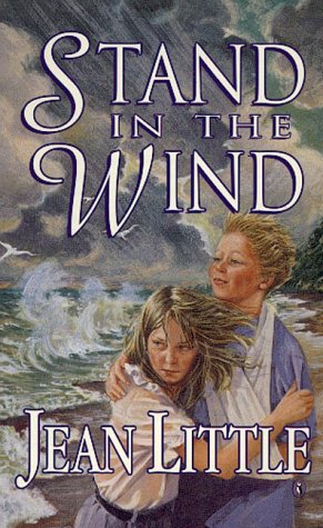 Stand In The Wind: Little, Jean: 9780140251944: Amazon.com: Books