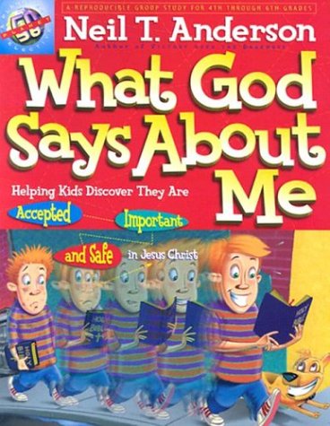 What God Says about Me: Helping Kids Discover That They Are Accepted ...