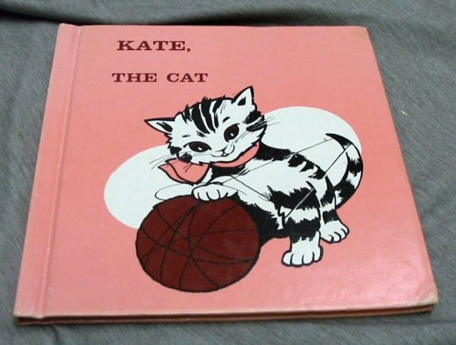 Kate, The Cat (Animal Adventure Series): Gene Darby, Edward Miller ...