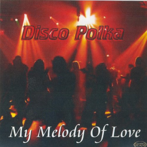 Amazon.com: Disco Polka : My Melody Of Love: Digital Music