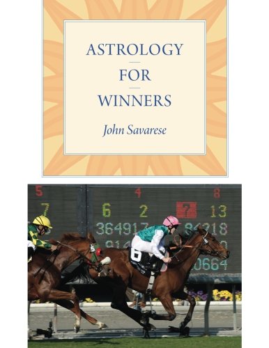 Astrology for Winners: Savarese, John: 9780692754870: Amazon.com: Books