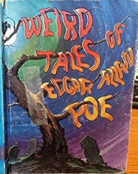 Weird Tales of Edgar Allan Poe: Poe, Edgar Allan, Norman Nodel: Amazon ...