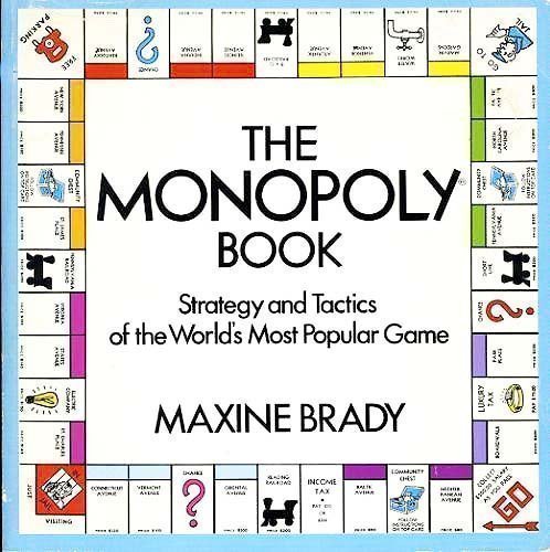 The Monopoly Book: Strategy and Tactics of the World's Most Popular ...
