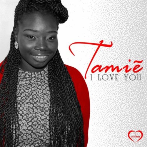 Amazon Music - TamieのI Love You - Amazon.co.jp