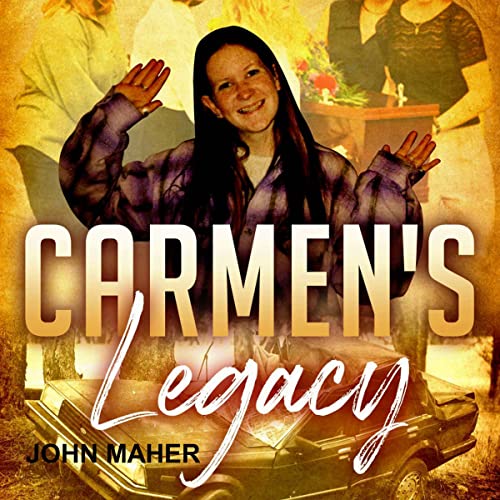Amazon.com: Carmen's Legacy (Audible Audio Edition): John Maher, Cliff ...