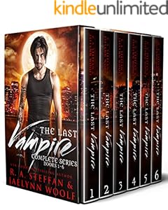 The Last Vampire: Complete Series, Books 1-6 (Last Vampire World Book 1) - Kindle edition by ...