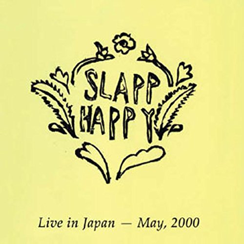 Play Live In Japan - May, 2000 by Slapp Happy on Amazon Music