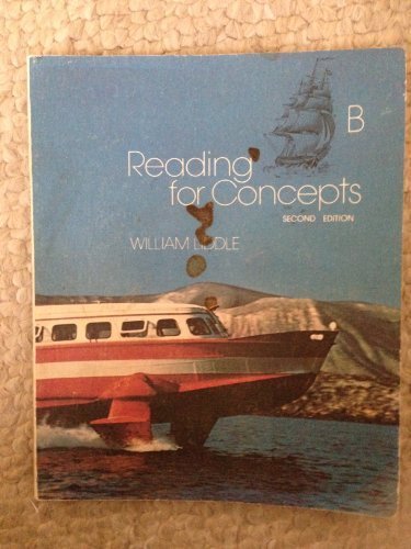Reading for Concepts, Book B, 2nd Edition: Liddle, William ...