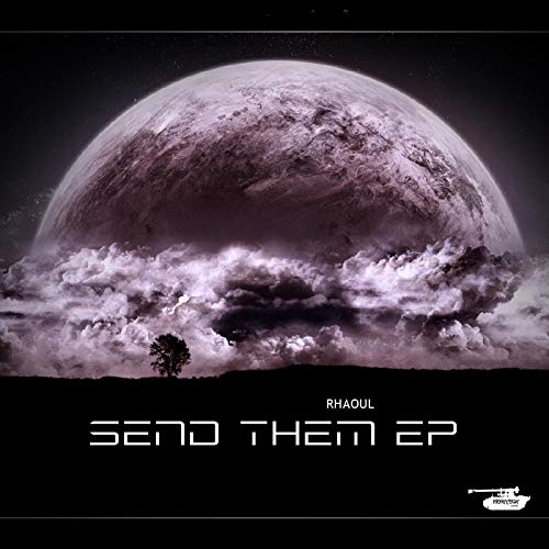 Amazon MusicでRhaoulのSend Them EPを再生する