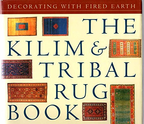 FIRED EARTH KILIMS TRIBAL RUGS: Amazon.co.uk: Elizabeth Hilliard ...