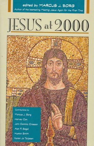 Jesus At 2000: Borg, Marcus, EDITOR *: 9780813332529: Amazon.com: Books