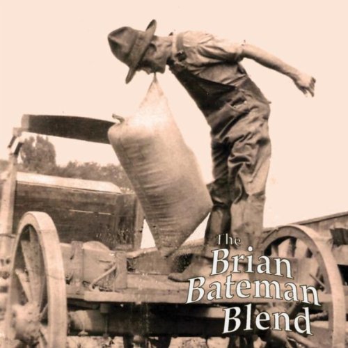Play The Brian Bateman Blend by The Brian Bateman Blend on Amazon Music