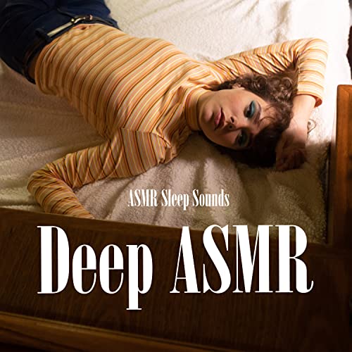 Play Deep ASMR by Asmr Sleep Sounds on Amazon Music