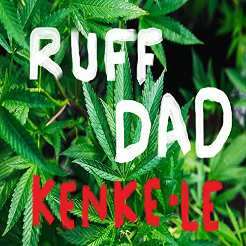 Kenke Le de Ruff Dad no Amazon Music Unlimited