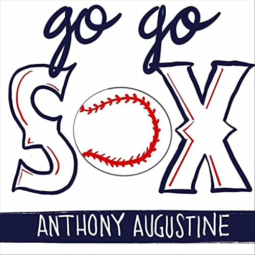 Go Go Sox de Anthony Augustine en Amazon Music Unlimited