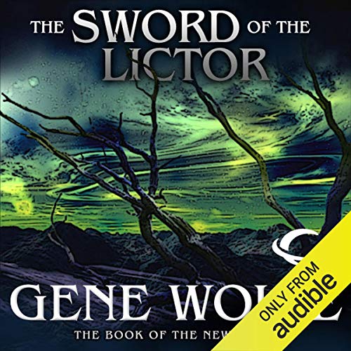 The Sword of the Lictor: The Book of the New Sun, Book 3 (Hörbuch ...