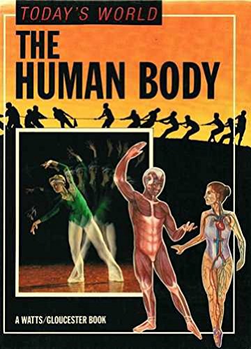 The Human Body (Today's World): Linda Gamlin: 9780863137532: Amazon.com ...