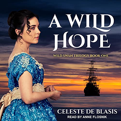Amazon.com: A Wild Hope: Wild Swan Trilogy, Book 1 (Audible Audio ...