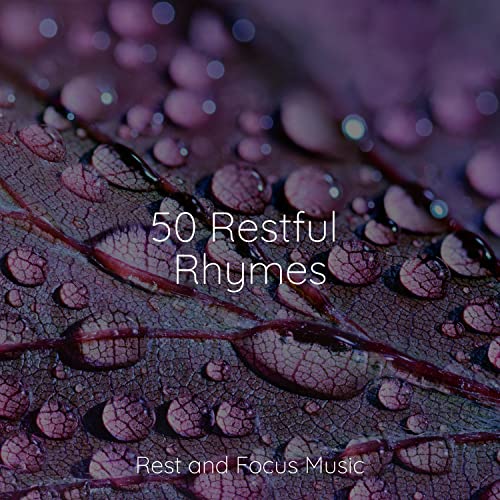 Play 50 Restful Rhymes by Music to Relax in Free Time, Yoga & Hipnose ...