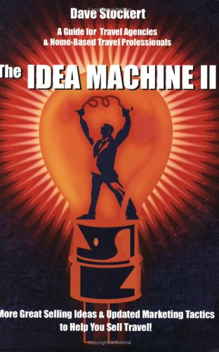 The IDEA MACHINE II: Dave Stockert: 9780967276113: Amazon.com: Books