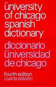 9780226104027: The University of Chicago Spanish Dictionary ...