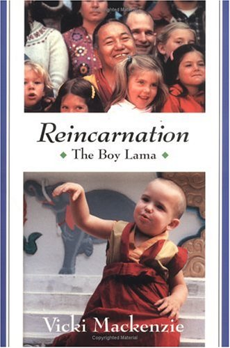 Reincarnation: The Boy Lama: Mackenzie, Vicki: 9780861711086: Amazon ...