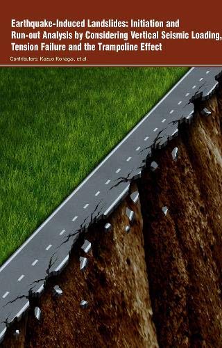 Buy Earthquake-Induced Landslides: Initiation and Run-out Analysis by ...