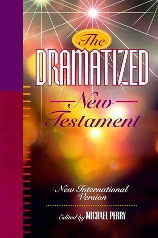 The Dramatized New Testament: New International Version: Perry, Michael ...