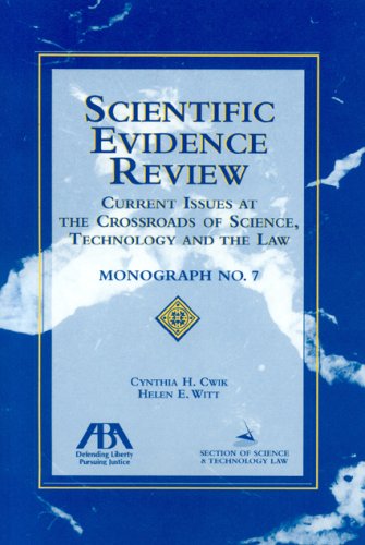 Scientific Evidence Review: Current Issues at the Crossroads of Science ...