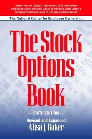 The Stock Options Book, Sixth Edition: Baker, Alisa J.: 9780926902930 ...