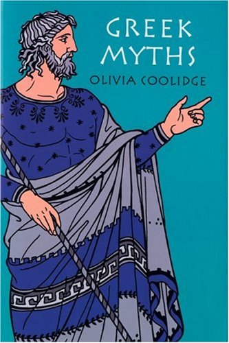 Amazon.com: Greek Myths: 9780618154258: Coolidge, Olivia E., Coolidge ...