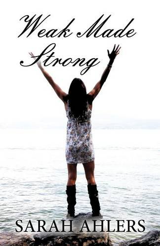 Weak Made Strong : Amazon.in: Books