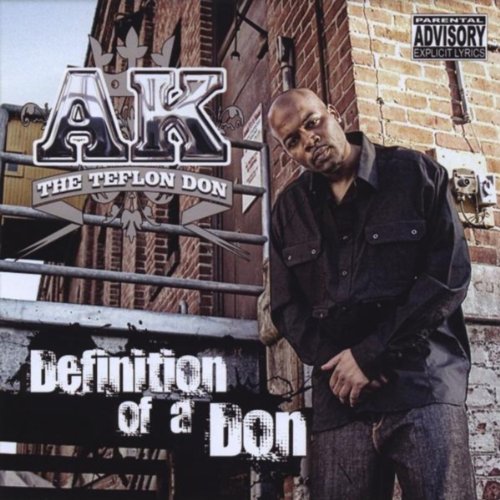 Play Definition of a Don by Ak The Teflon Don on Amazon Music