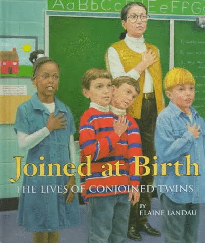 Joined at Birth: The Lives of Conjoined Twins (First Book): Landau ...