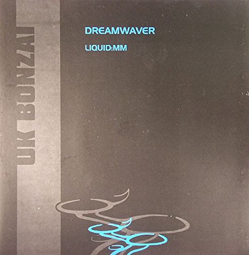 Amazon.com: Dreamwaver / Liquid Mm: CDs & Vinyl