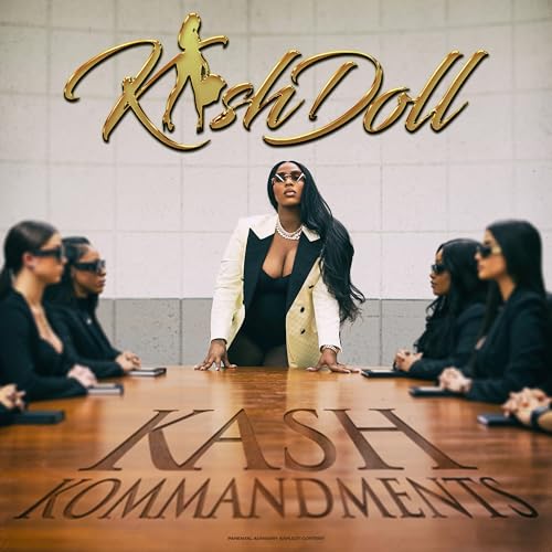 Play Kash Kommandments by Kash Doll on Amazon Music