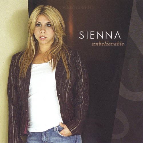Play Unbelievable by Sienna on Amazon Music