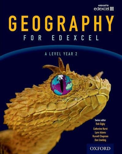 Geography for Edexcel A Level Year 2 Student Book (A Level Geography ...