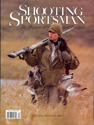 Shooting Sportsman, November/December 2008 Issue: Editors of SHOOTING ...