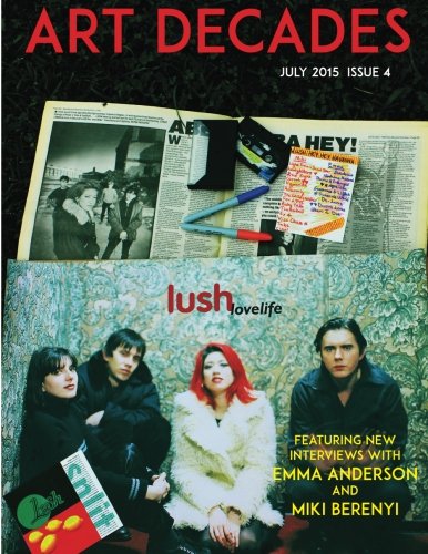 Art Decades: Volume 4 : Richey, Jeremy R, Richey, Kelley, Berenyi, Miki ...