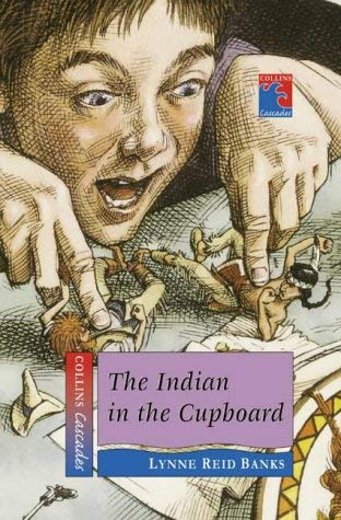 Indian in the Cupboard (Cascades) : LYNNE REID BANKS: Amazon.co.uk: Books