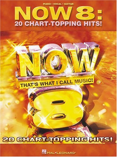 Now 8: 20 Chart-Topping Hits: Amazon.co.uk: 9780634046629: Books