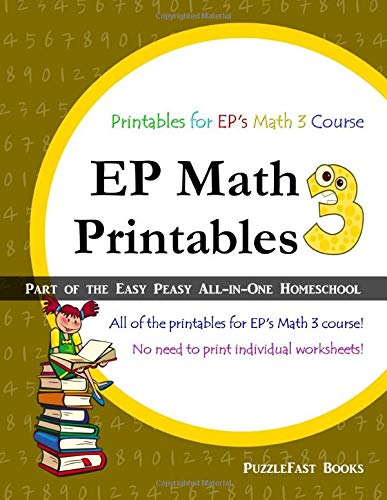 EP Math 3 Printables: Part of the Easy Peasy All-in-One Homeschool ...