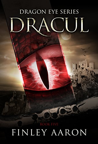 Amazon.com: Dracul (Dragon Eye Book 5) eBook : Aaron, Finley: Kindle Store