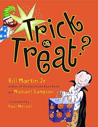 Trick or Treat? : Martin, Bill, Sampson, Michael, Meisel, Paul: Amazon ...