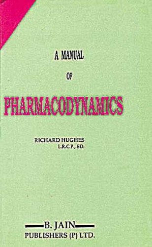 Buy A Manual of Pharmacodynamics (Old Edition): 1 Book Online at Low ...