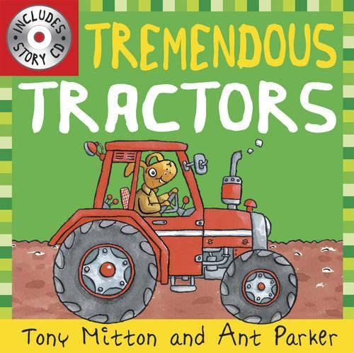 Tremendous Tractors (Amazing Machines) (Amazing Machines): Tony Mitton ...