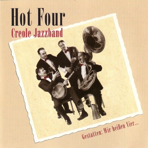 Amazon Music - Hot Four Creole JazzbandのWir heißen Vier - Amazon.co.jp