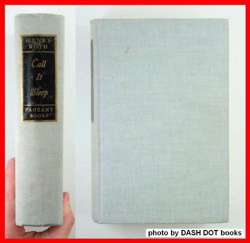 Call It Sleep: Henry Roth: Amazon.com: Books