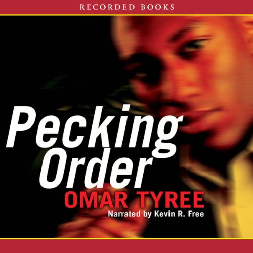 Amazon.com: Pecking Order (Audible Audio Edition): Omar Tyree, Kevin R ...